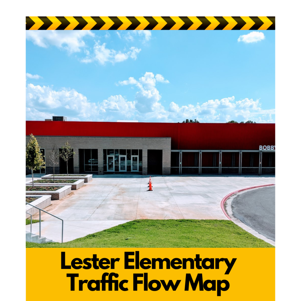 New Traffic Flow Map | Bobby G. Lester Elementary